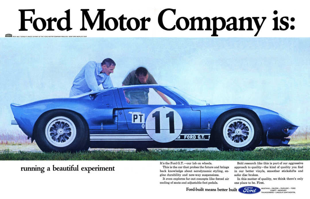 1965 Ford Ad GT40 "Ford Motor Company is: running a beautiful ...